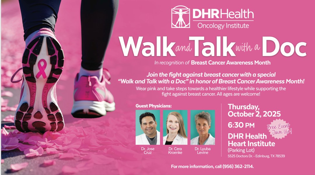 Walk and Talk with a Doc | DHR Health | Edinburg Hospital & ER ...